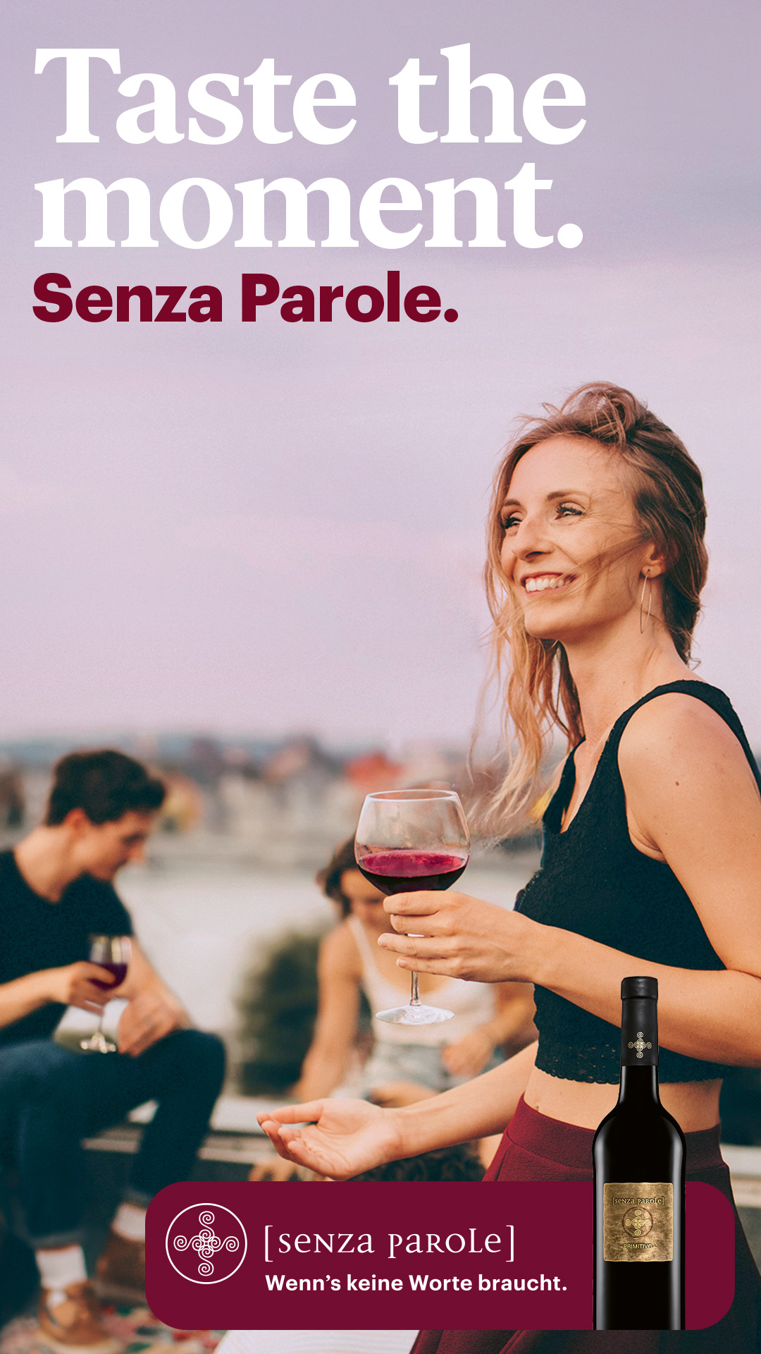 SO EINFACH ENTSTEHEN BESONDERE MOMENTE | shop.senzaparole-wine.com